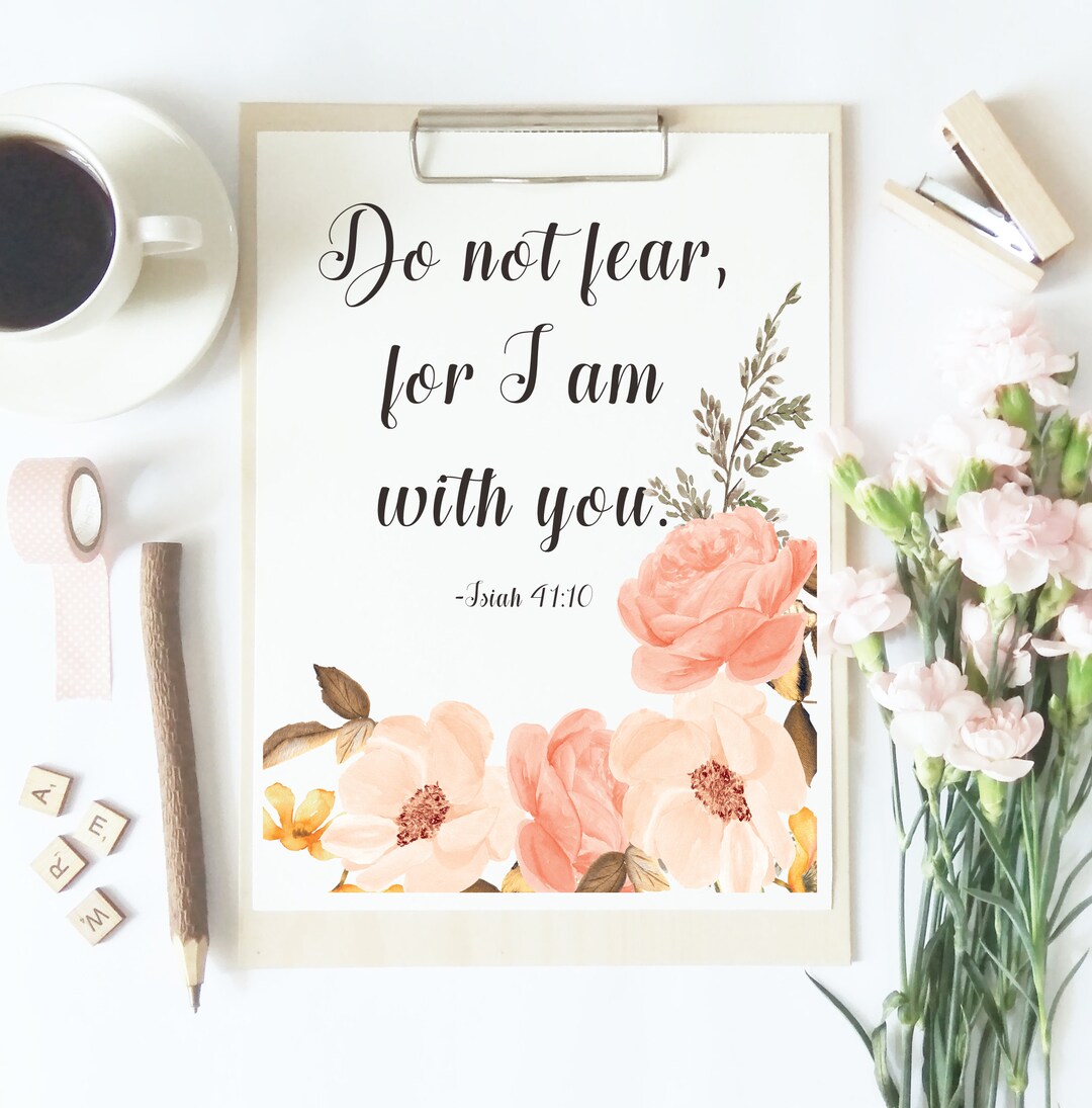 Christian Printable Wall Decor do Not Fear for I Am With - Etsy
