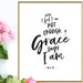 Grace Quote Wall Art - Gods Grace Sign Printable Christian Quotes, an ...