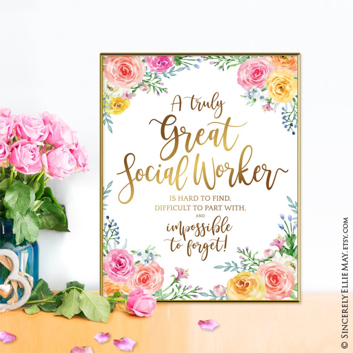 Social Worker Gift Appreciation Gold Quote - Wall Art Printables Great ...