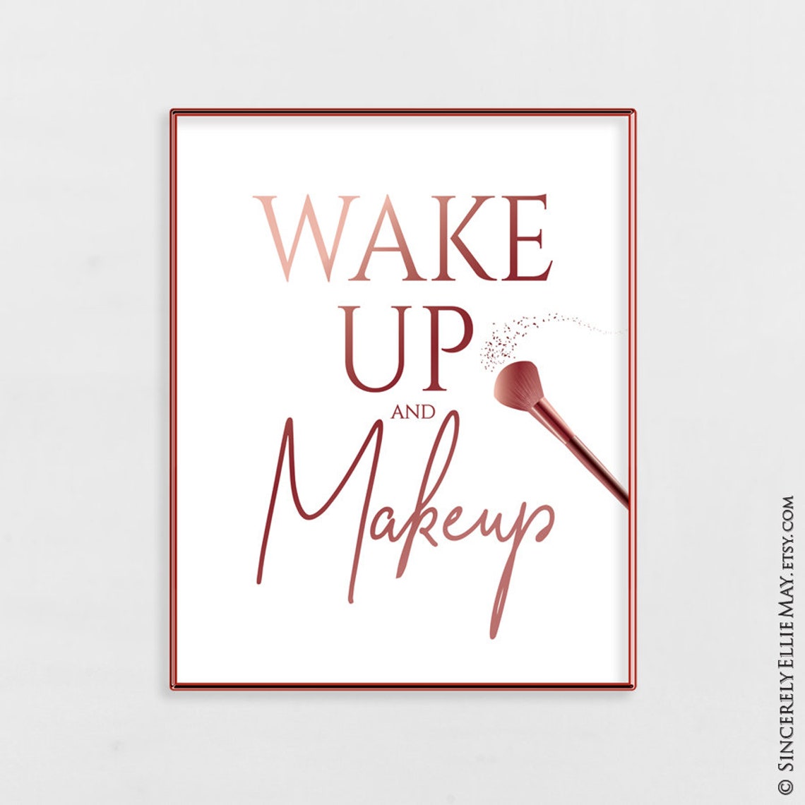 Wake Up and Makeup Quote Rose Gold Sign Decorate your Home | Etsy