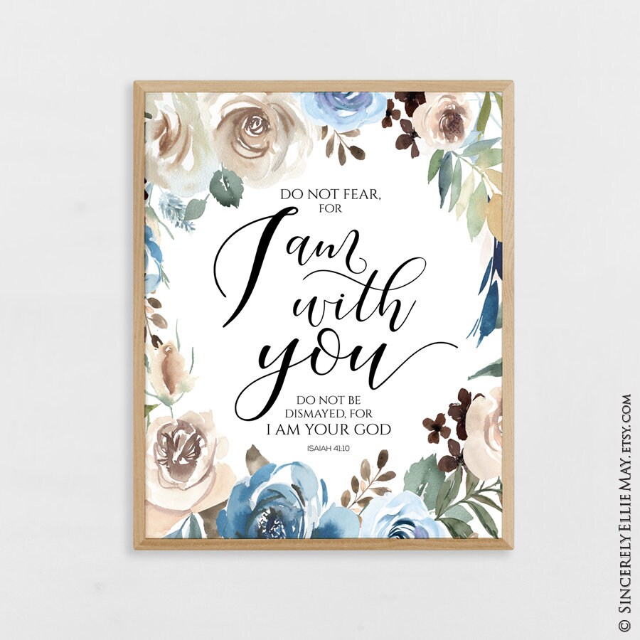 Isaiah 41:10 Bible Verse Poster Christian Quote I Am With You | Etsy