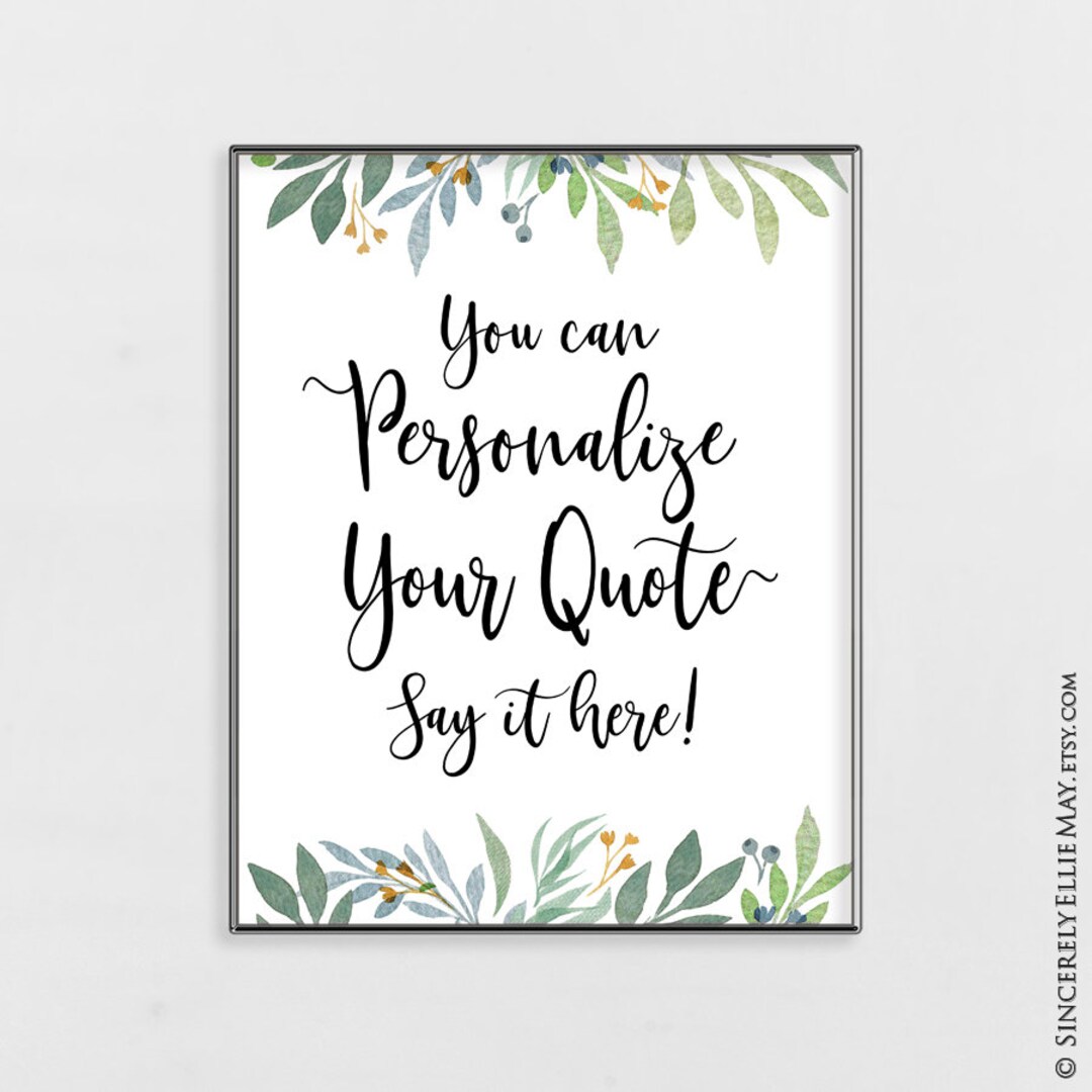 Your Quote Here Customized Quote Sign Printable - Etsy Australia
