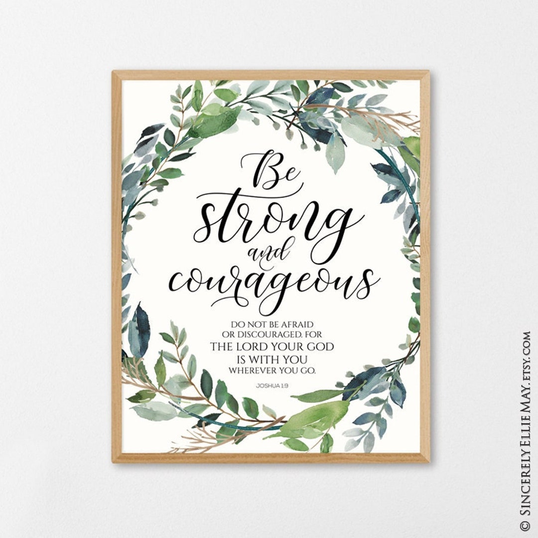 Joshua 1:9 Be Strong and Courageous Bible Verse Poster Sign on Staying ...