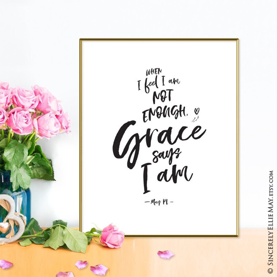 Grace Quote Wall Art - Gods Grace Sign Printable Christian Quotes, an ...
