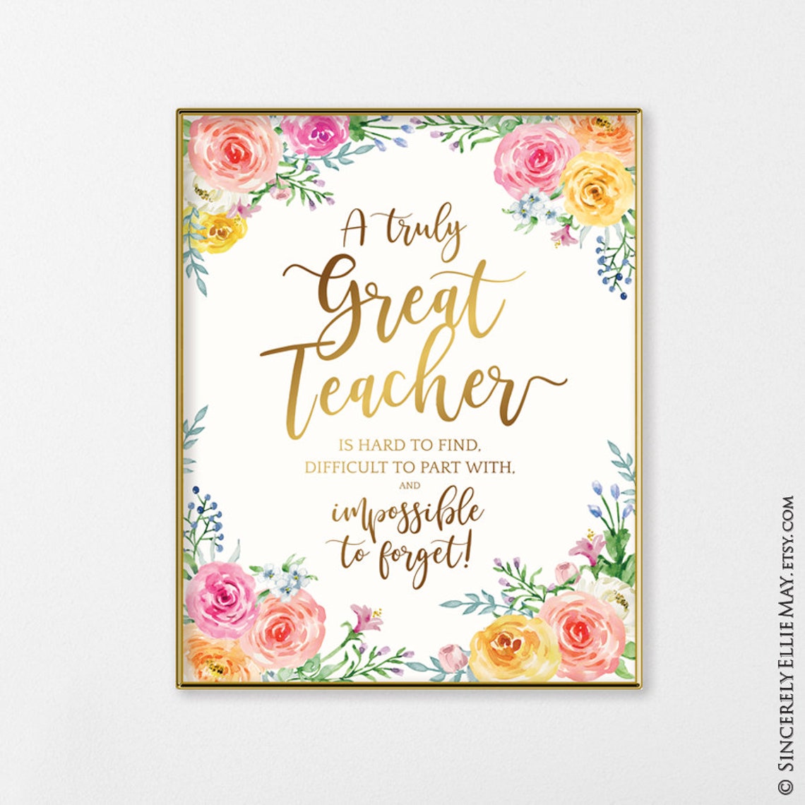 Goodbye Teacher Quote Gold Words YOU PRINT Gorgeous - Etsy Australia