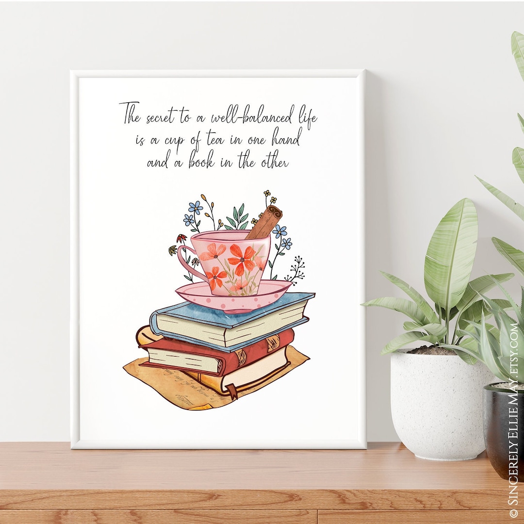 Tea Book Lover Quote Wall Art Printable Gifts - Home Library Decor for ...