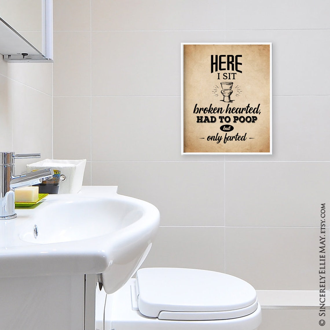 Funny Bathroom Wall Art and Toilet Sign Here I Sit Broken | Etsy