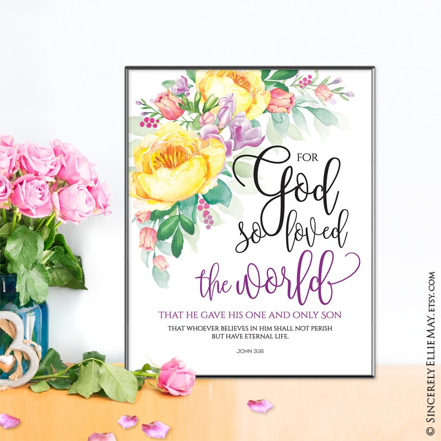 John 3 16 Printable - for God so Loved the World - Bible Verse Wall Art ...