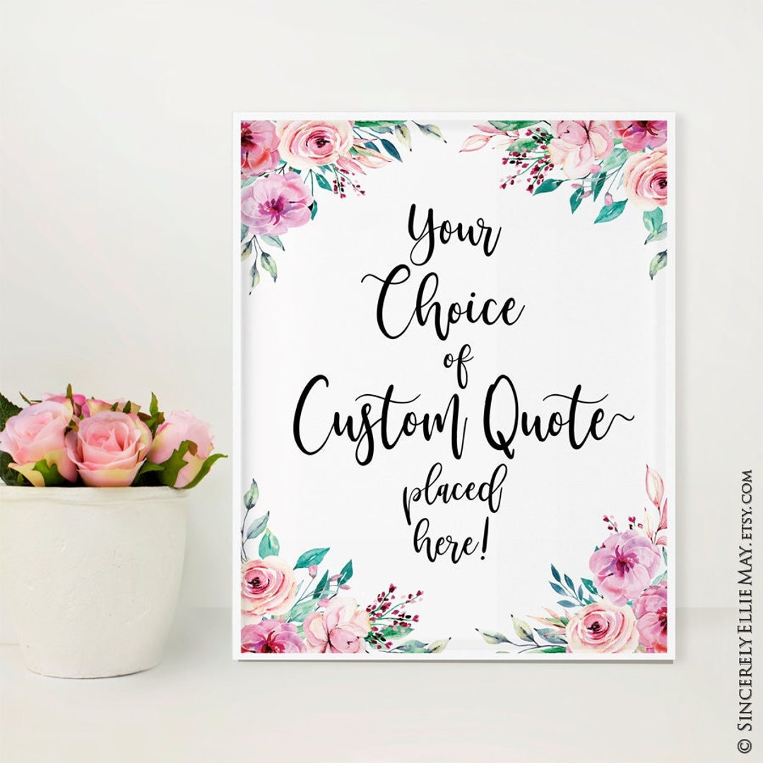 Custom Quote Sign Wall Art Printable and Gift Card Your Personalized ...