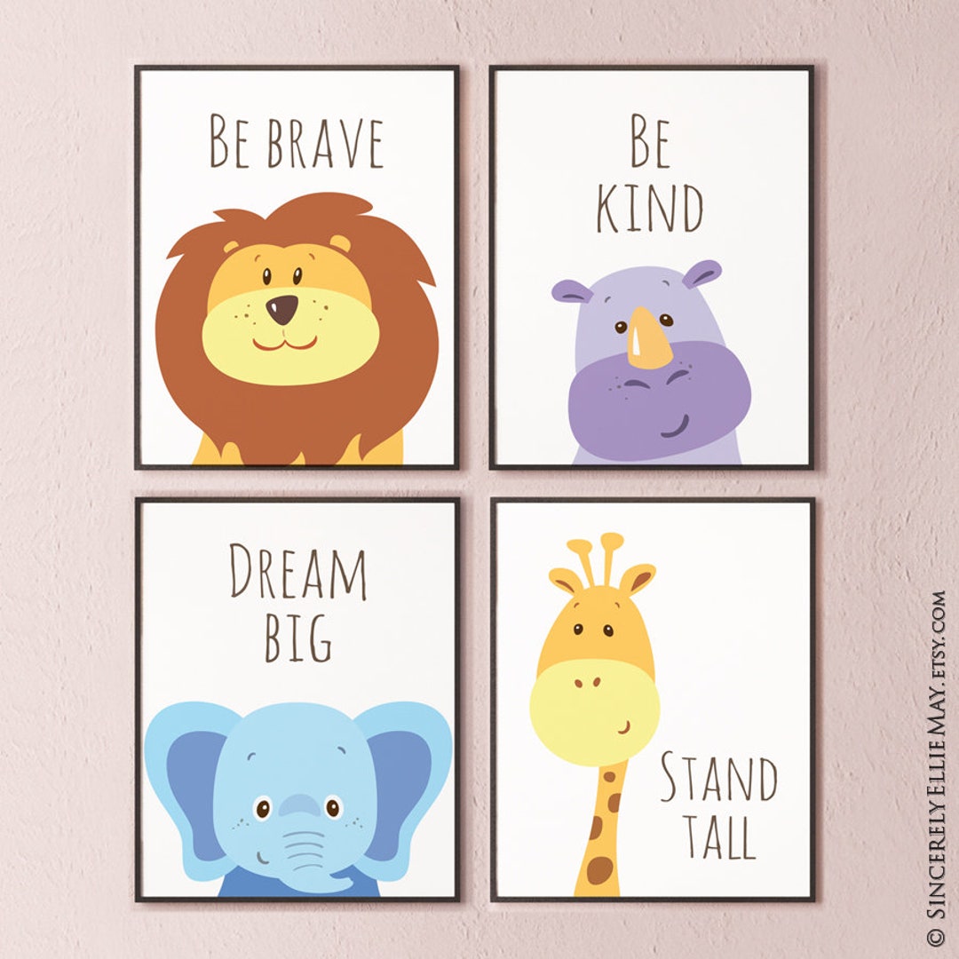 Be Kind, Be Brave, Dream Big, Stand Tall Quotes - Safari Animals ...