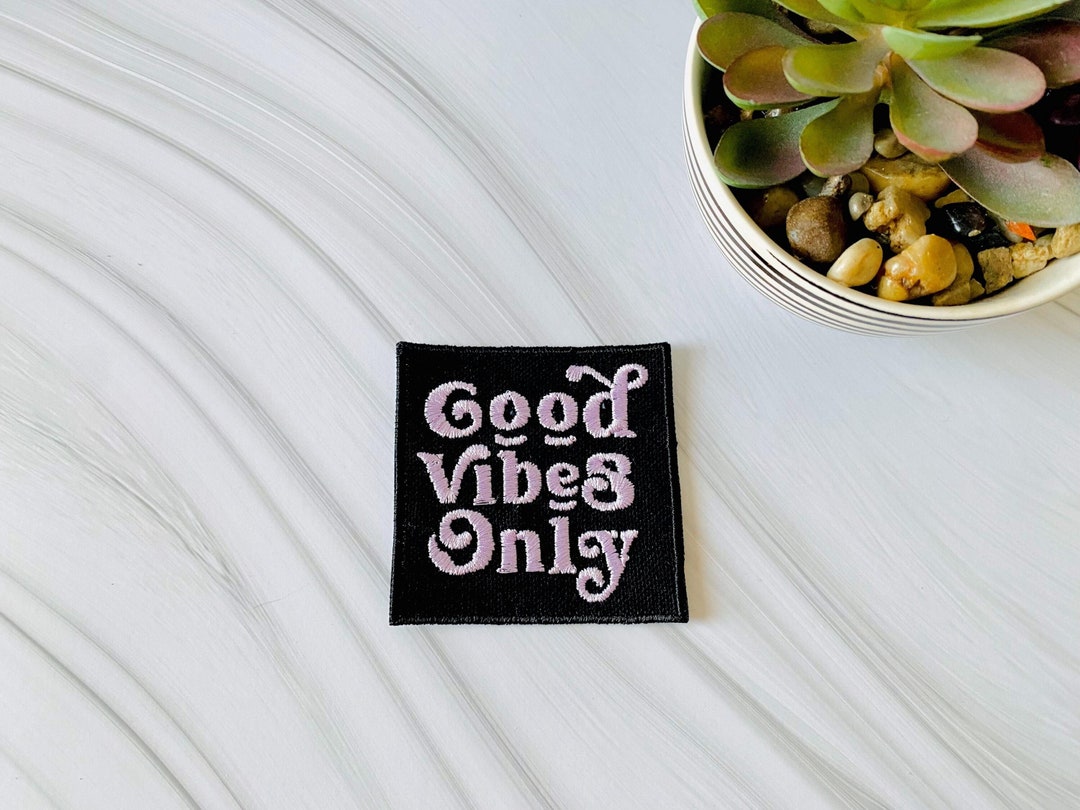 Good Vibes Only Hat Patch, Funny Hat Patches, Good Vibes Iron On, Patches for Hats, Funny Iron ...