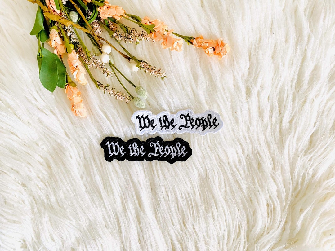 We the People Patch, Trucker Hat Patches, Patches for Hats, Patriotic ...