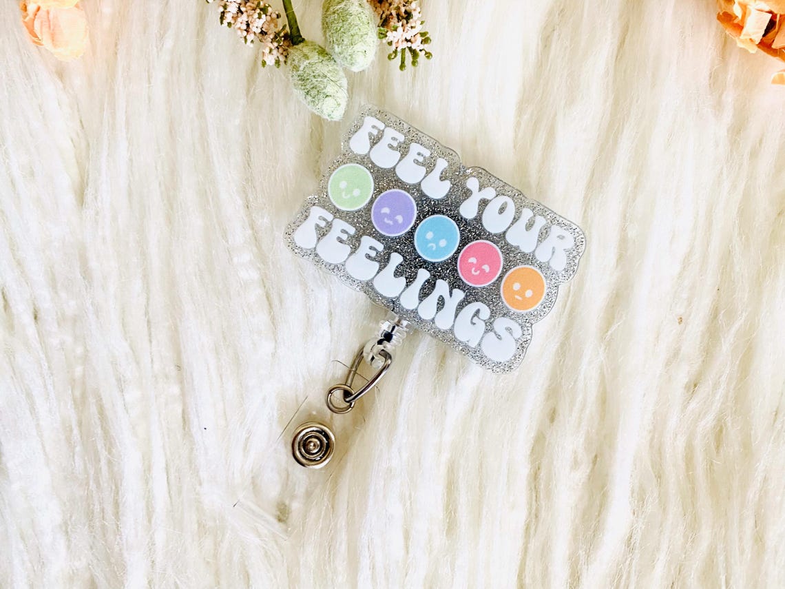 Mental Health Badge Reel, Mental Health Lanyard, Feel Your Feelings ...