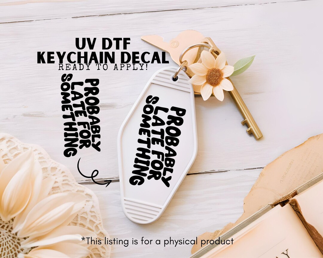 UV DTF Keychain Decal, Motel Keychain Transfer, Decal for Motel ...