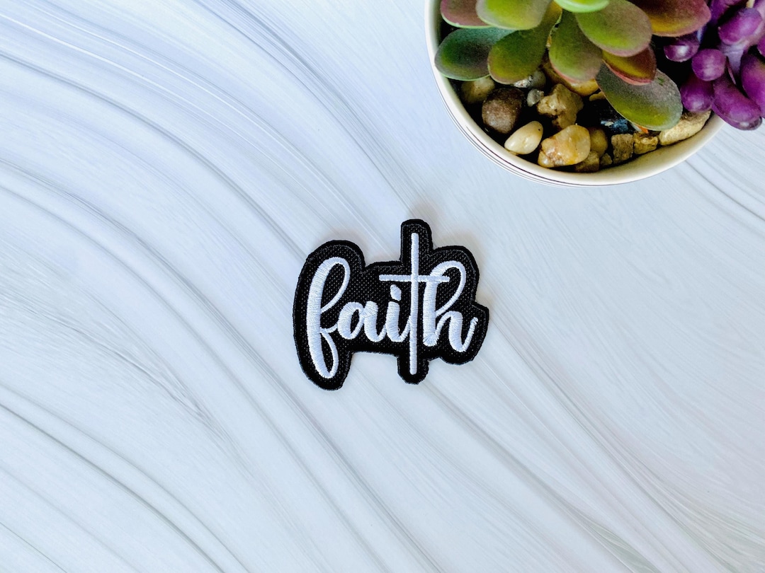 Faith Iron on Patch, Faith Patch for Hats, Christian Patches, Patches ...