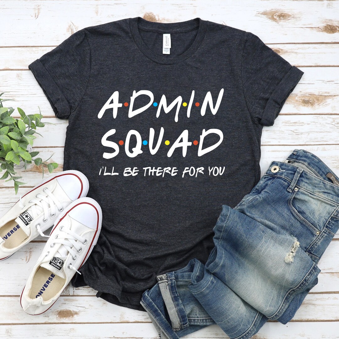 Admin Squad Shirt, Office T-shirt, Gift for Admin, Office Crew Tshirt ...