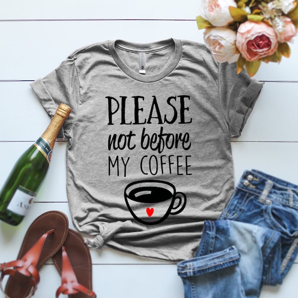 Not Before My Coffee - Etsy