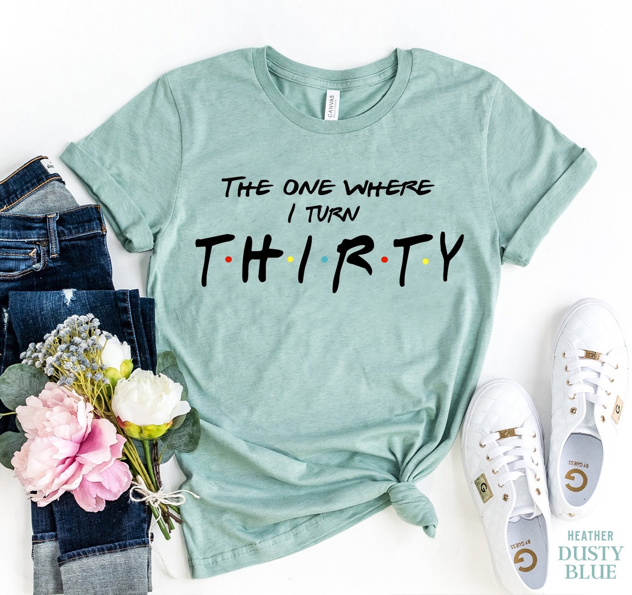 The One Where I Turn Thirty Shirt Birthday Shirt Thirty | Etsy
