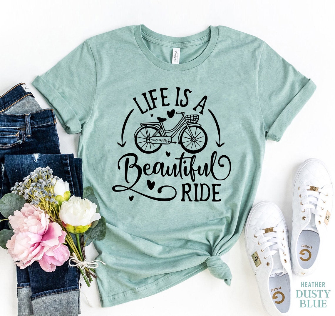 Life is A Beautiful Ride Shirt Bike Shirt Beautiful Life | Etsy