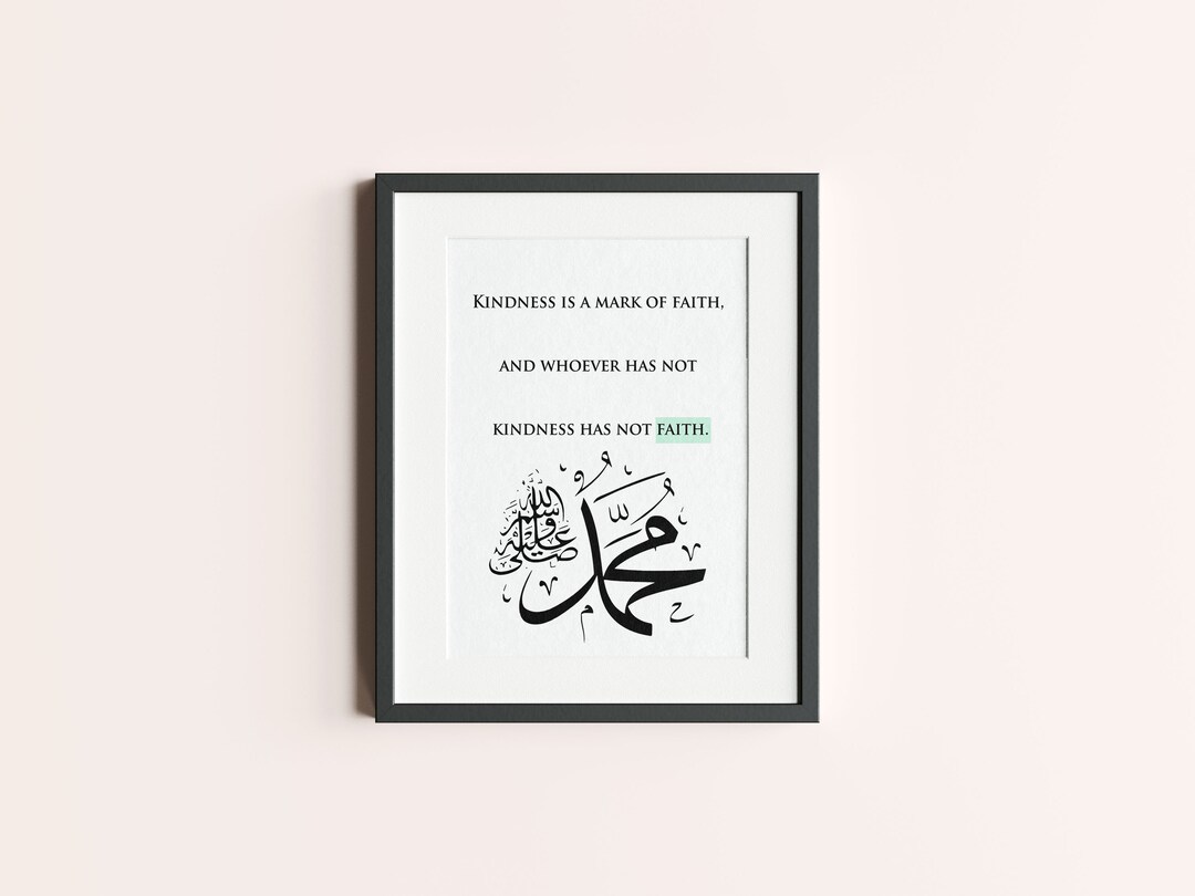 Kindness Prophet Muhammad Quote Digital Download Print - Etsy