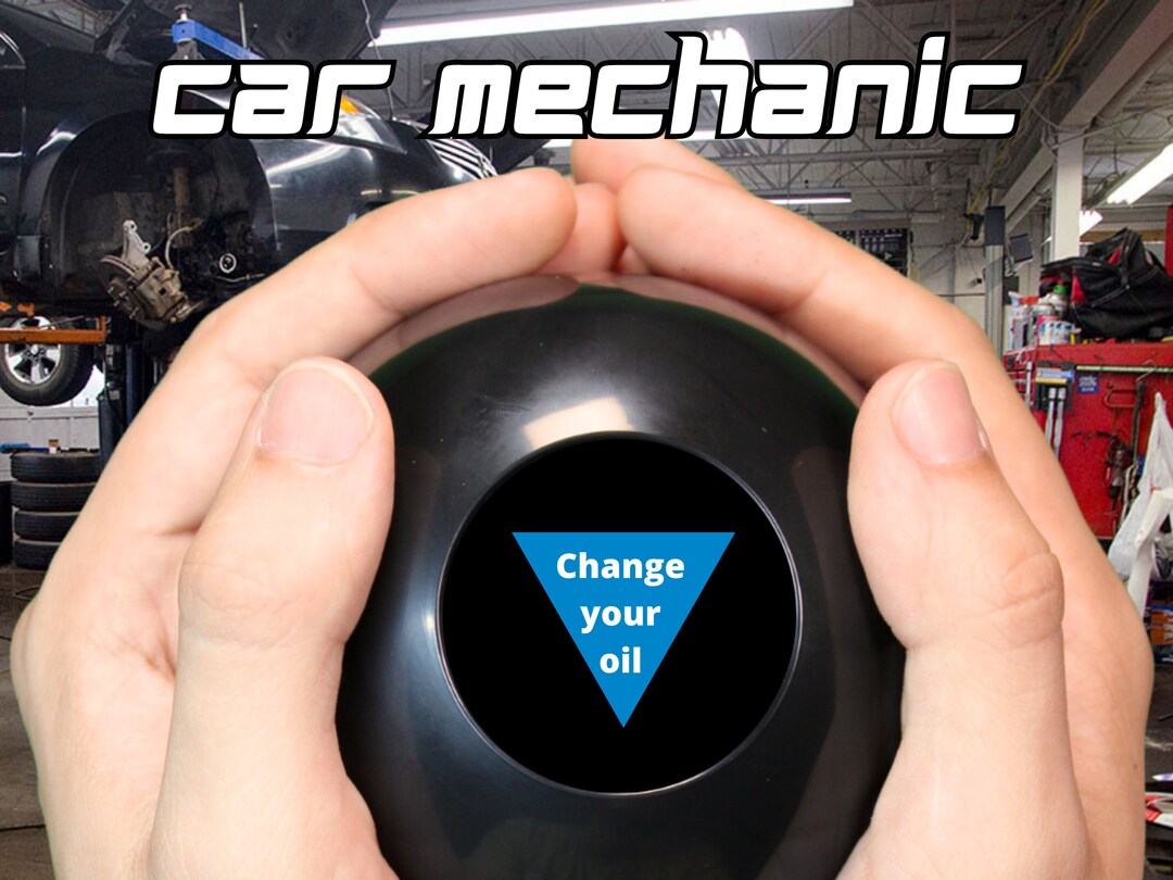 Car Mechanic's Magic 8-ball • 20 Responses for Car Diagnosis • Perfect ...