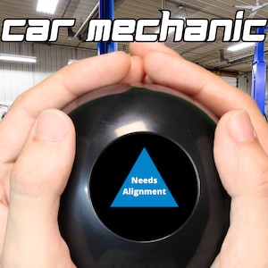 Car Mechanic's Magic 8-ball • 20 Responses for Car Diagnosis • Perfect ...