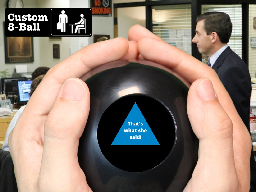 The Office Quotes Magic 8-ball • Funniest Quotes by Michael, Dwight ...