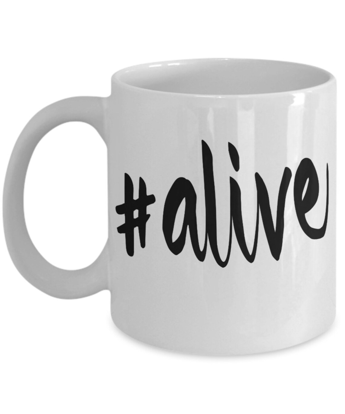 Alive Coffee Mug Coffee Java Hot Cold Drinks Hot Cold Drink Black White ...