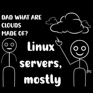 Dad What Are Clouds Made of Linux File - Etsy