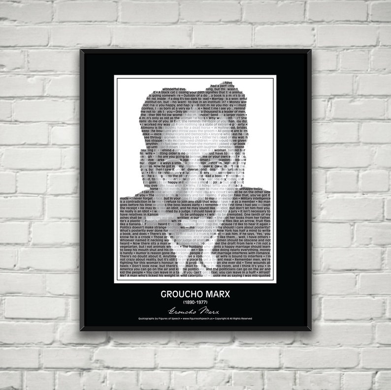 Groucho Marx Quotes Print Poster Groucho Marx Portrait Made From More ...