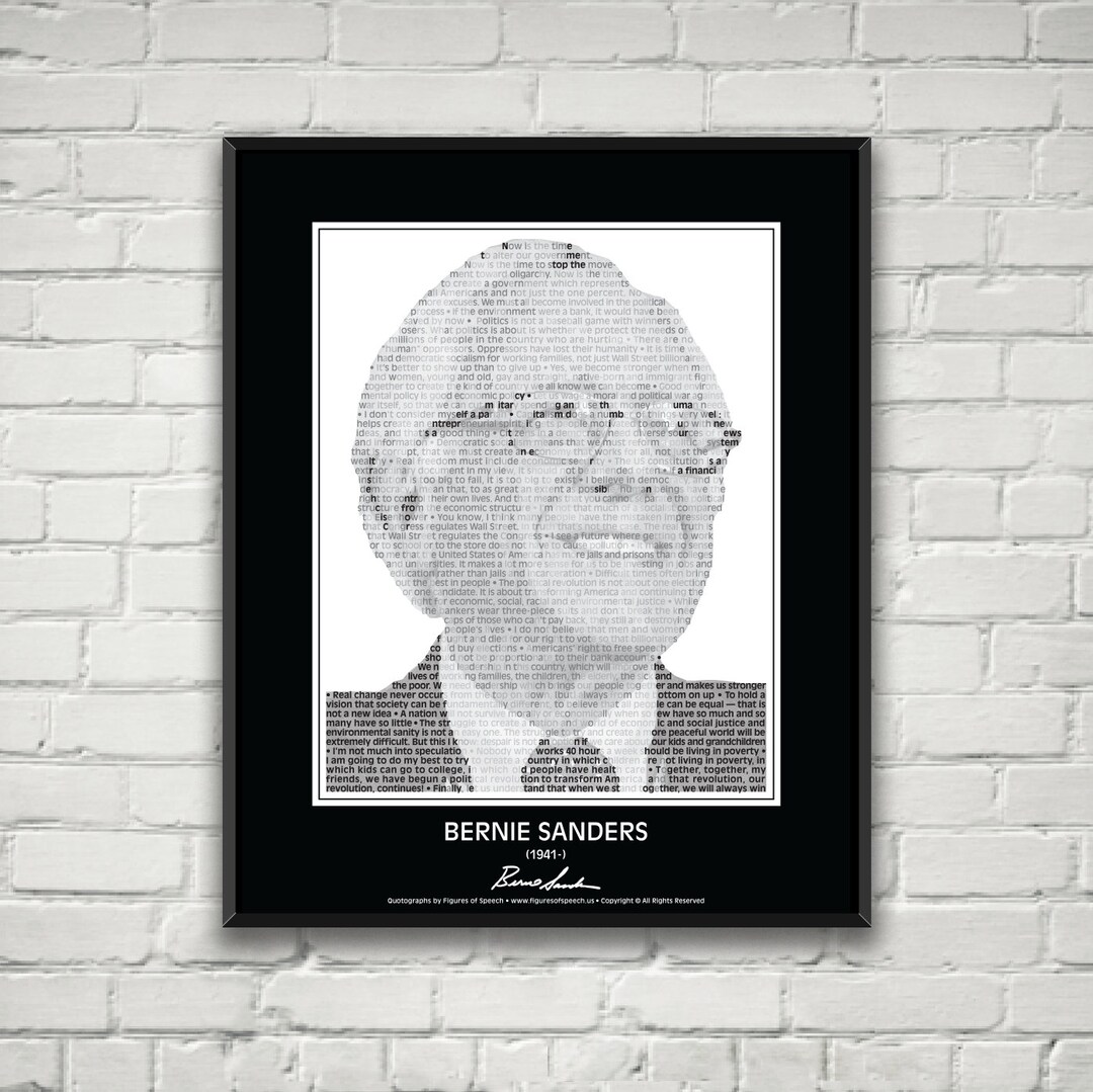 Bernie Sanders Quotes Print / Poster! Bernie Sanders Portrait Made From ...