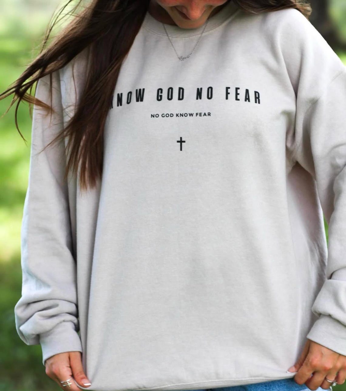 Know God No Fear Know God No Fear Christian Sweatshirt Christian ...