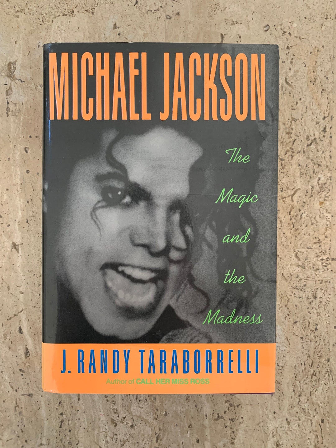 Michael Jackson: the Magic and the Madness - J. Randy Taraborrelli ...