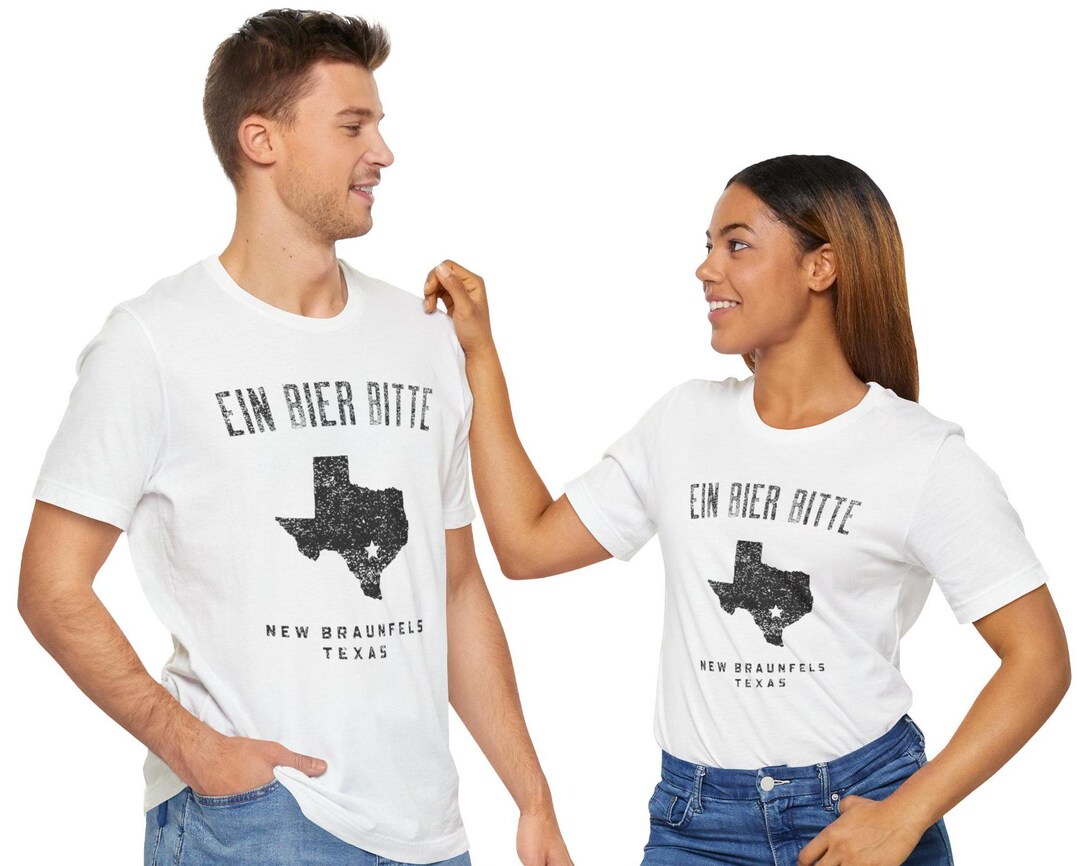 New Braunfels Texas Ein Bier Bitte Shirt, Meaning "one Beer Please ...
