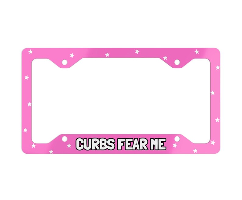 Curbs Fear Me License Plate Cover Frame, Hit the Curb, Kawaii License ...