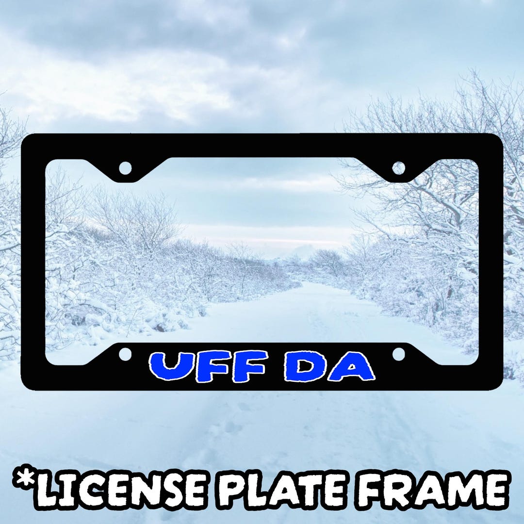 Uff Da Norwegian Metal License Plate Frame - Etsy