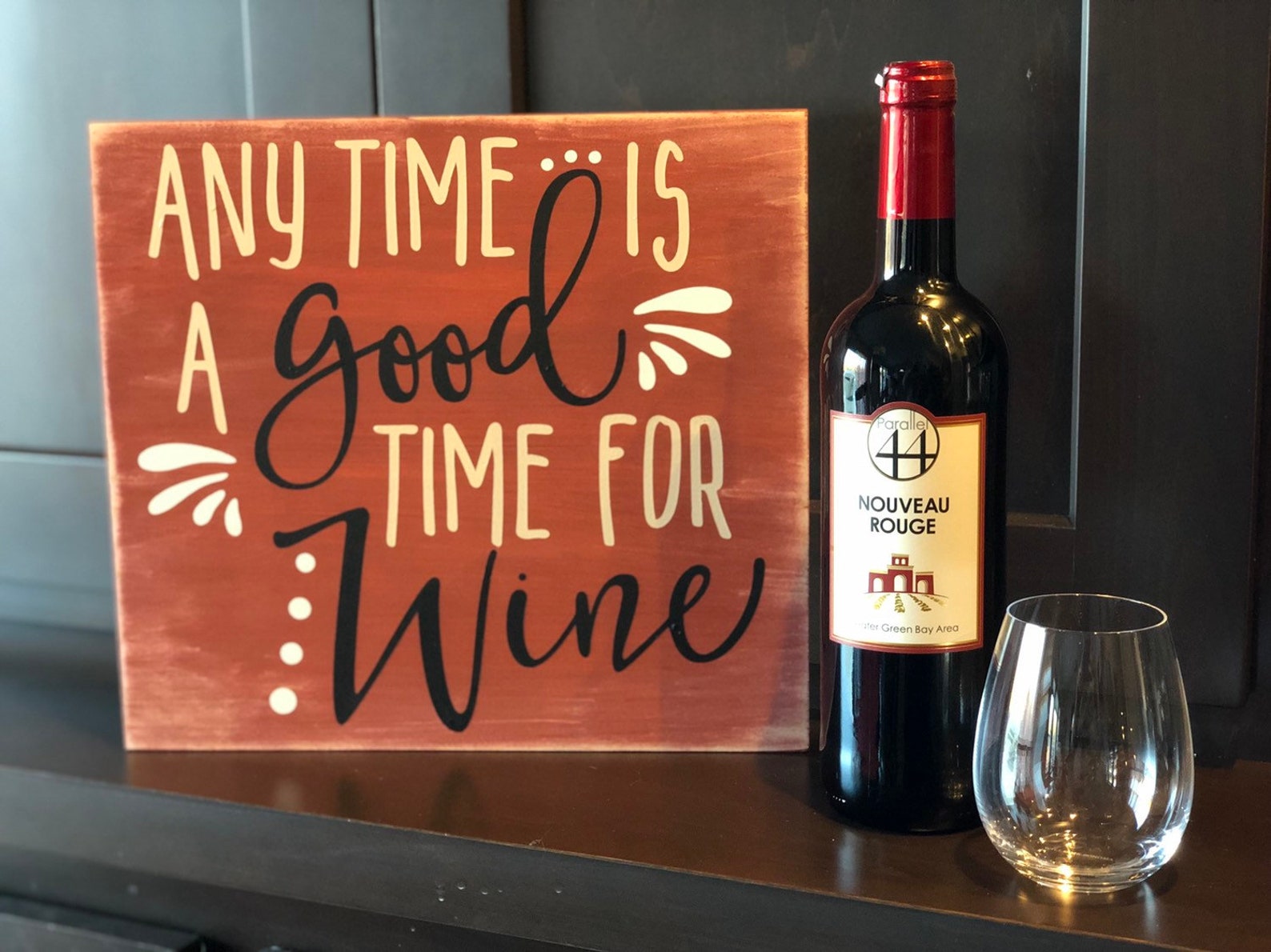 Anytime is a Good Time for Wine Wine Signs Wooden Signs - Etsy