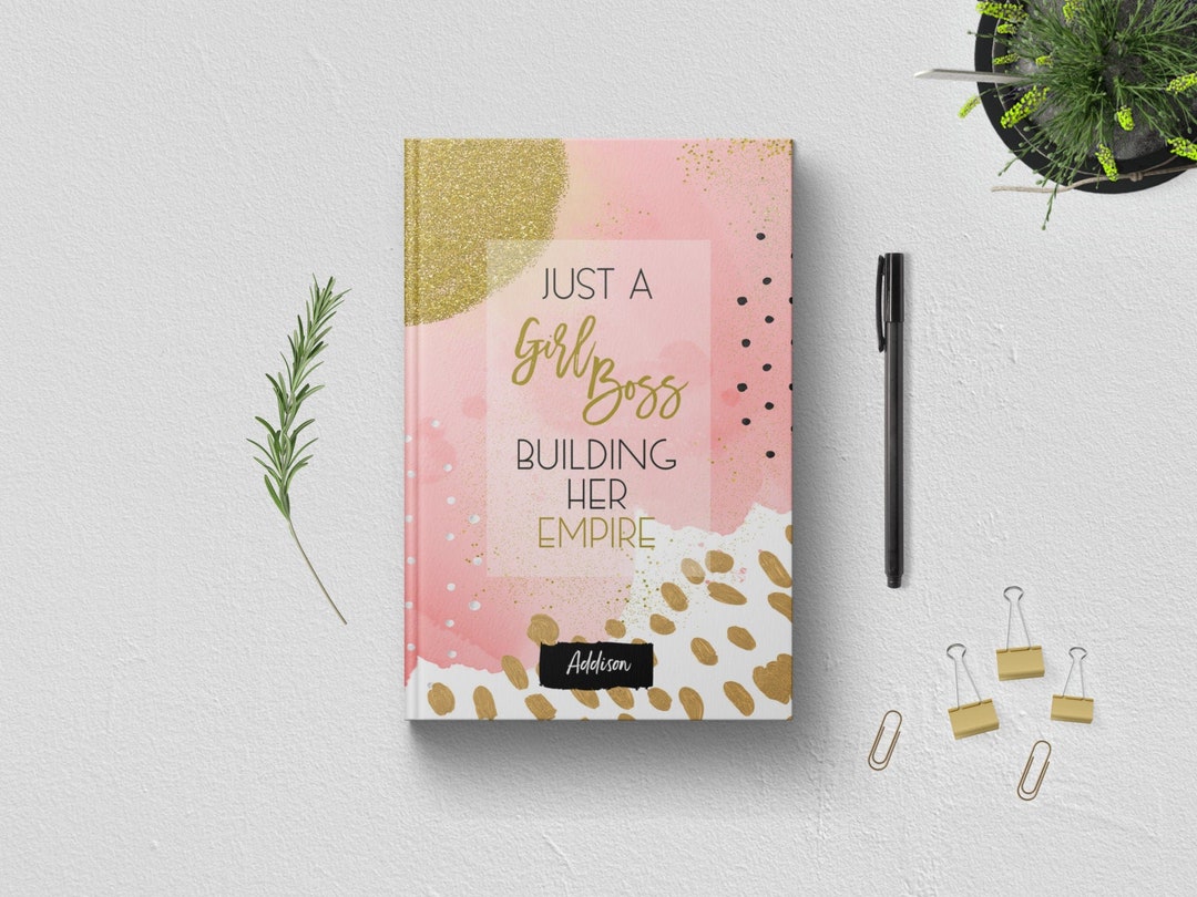 PERSONALIZED Just A Girl Boss Building Her Empire Writing Journal ...