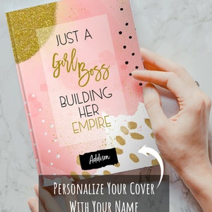 PERSONALIZED Just A Girl Boss Building Her Empire Writing Journal ...