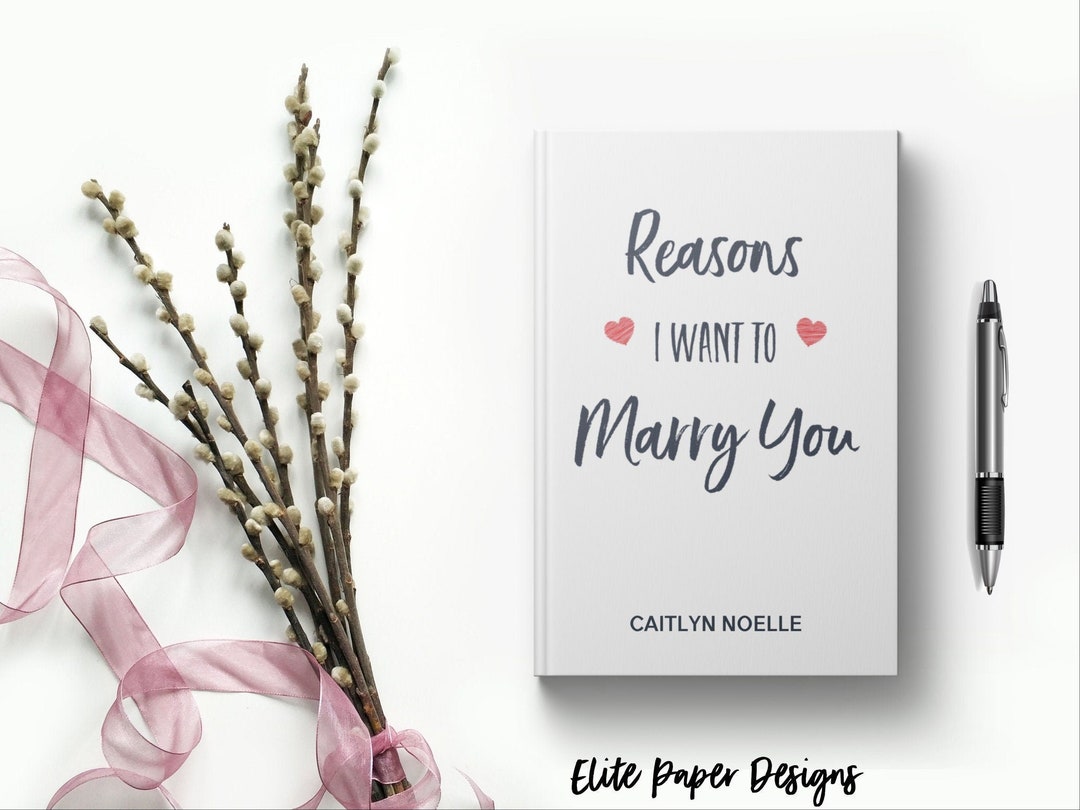 Reasons I Want to Marry You Journal, Checklist, Personalized: Delia De ...