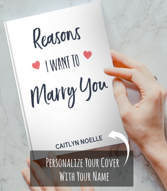 Reasons I Want To Marry You Book
