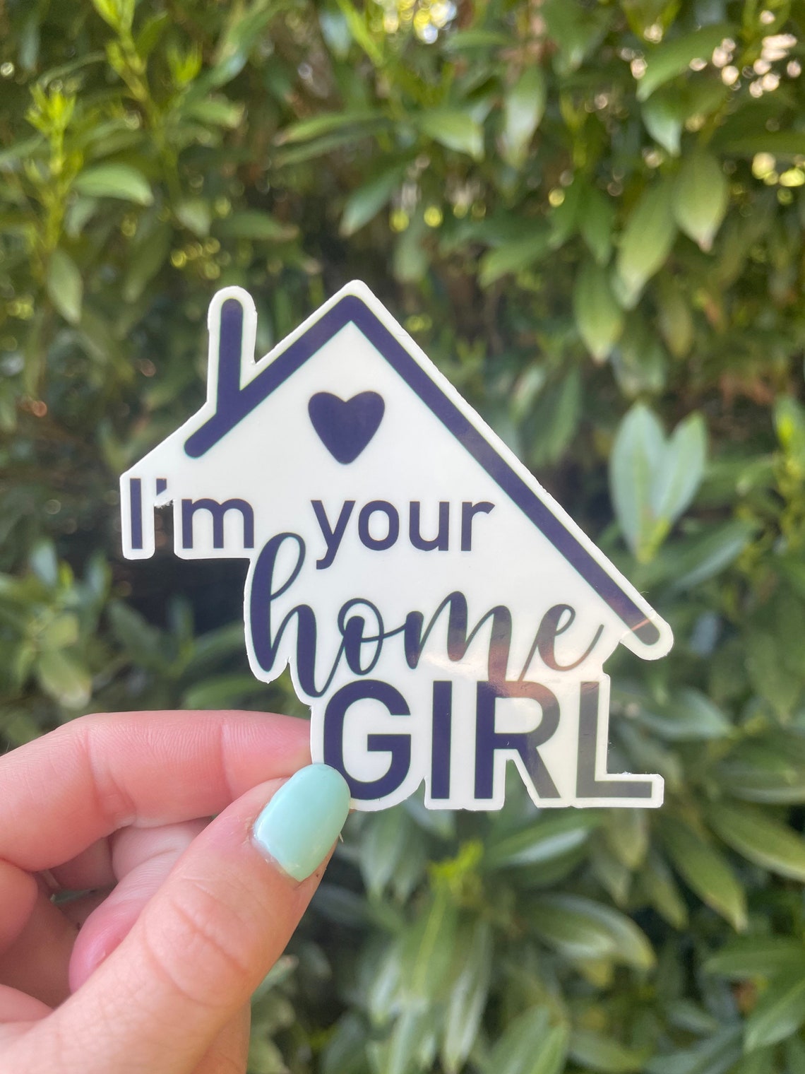 I’m Your Home Girl Sticker - Etsy