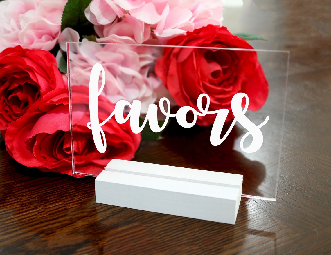 Favors Sign Wedding Decor Wedding Sign Acrylic Wedding - Etsy