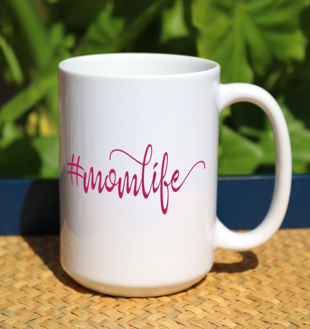 Mom Coffee Mug, Mom Coffee Cup, Funny Coffee Mug, Mom Life Coffee Cup ...