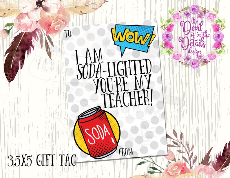 Teacher Gift Tag I'm Soda-lighted You're My Teacher | Etsy