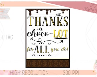 Thanks a CHOCO-LOT for All You Do Chocolate Tag Teacher - Etsy UK