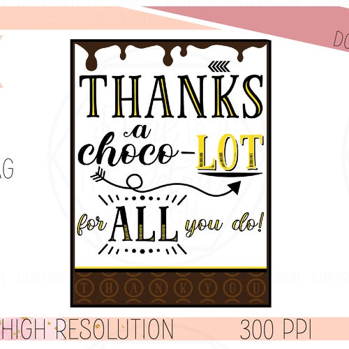 Editable Chocolate Gift Tag Template Thanks A Choco-lot - Etsy