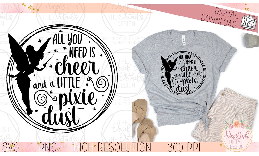 Cheer and a Little Pixie Dust - SVG PNG, Vector Files - Cuttable Cricut ...