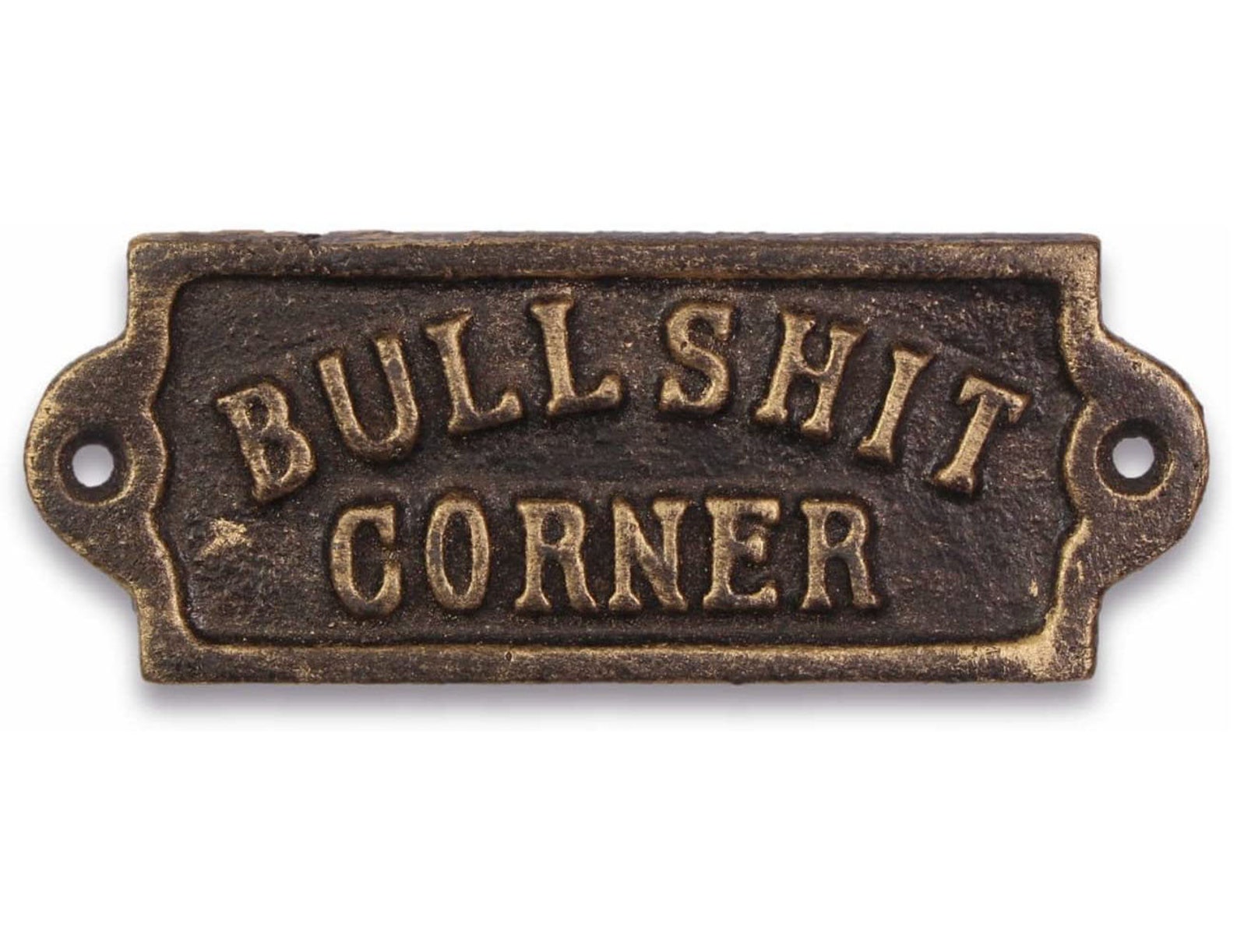 Bullshit Corner Sign Antique Bronze Finish Cast Iron Funny - Etsy