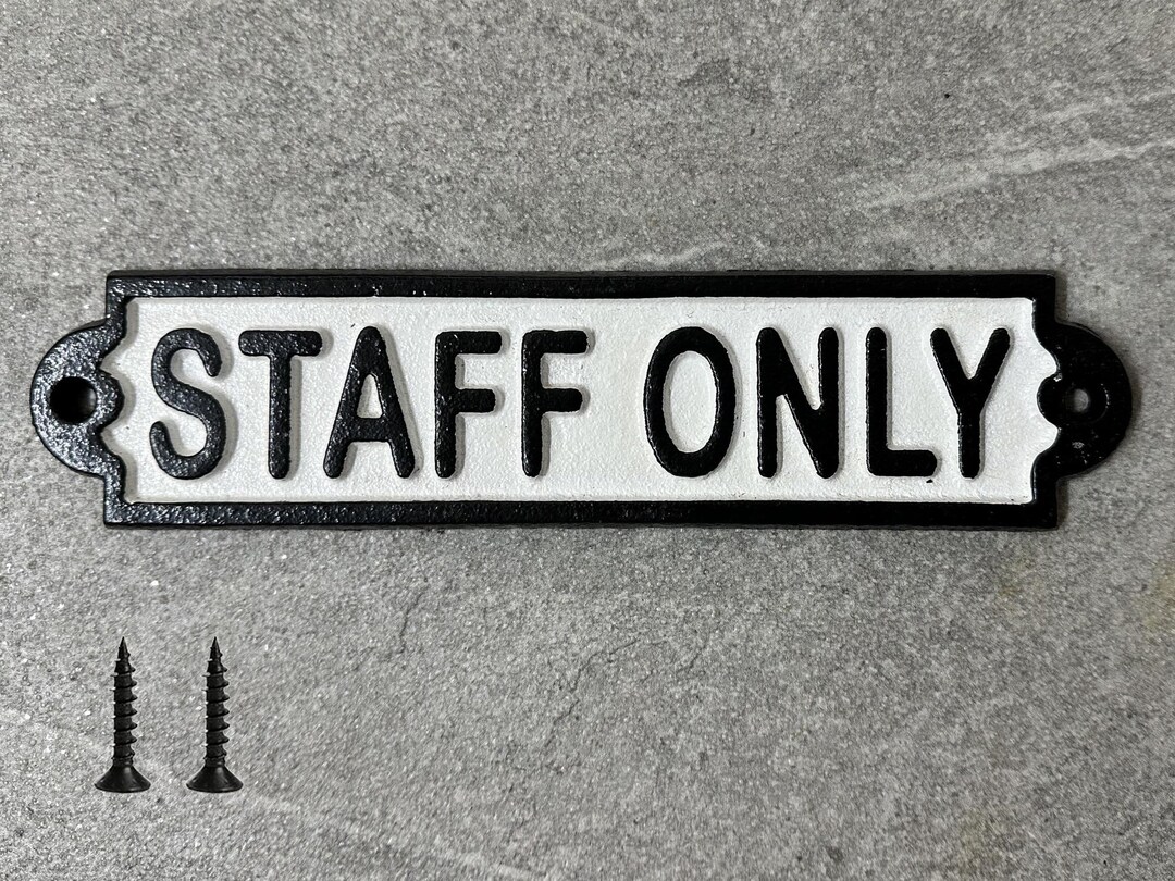 Staff Only Sign Gate Door Wall Mounted Cast Iron With Screws 22cm ...